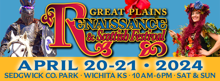 Great Plains Renaissance Festival – Keeping the Renaissance in Wichita!